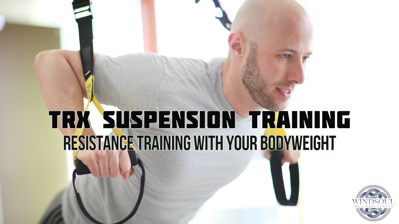 TRX Suspension Training – Resistance Training with Your Bodyweight ...
